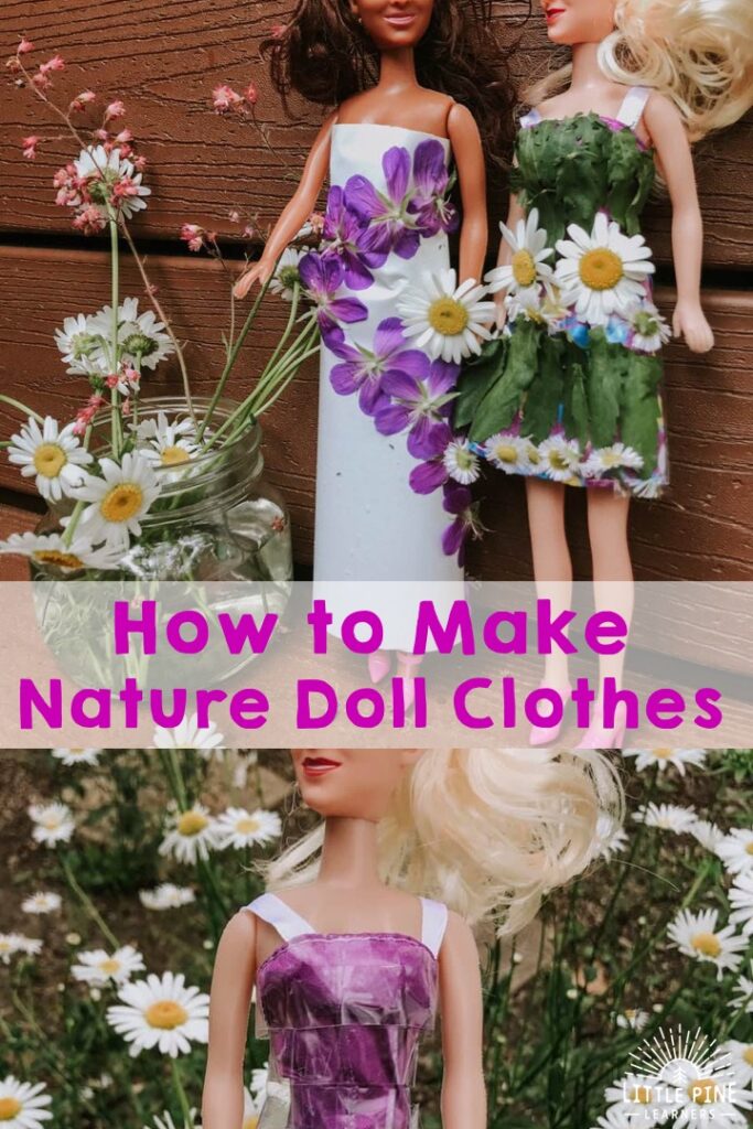 How to Make Nature Doll Clothes • Little Pine Learners